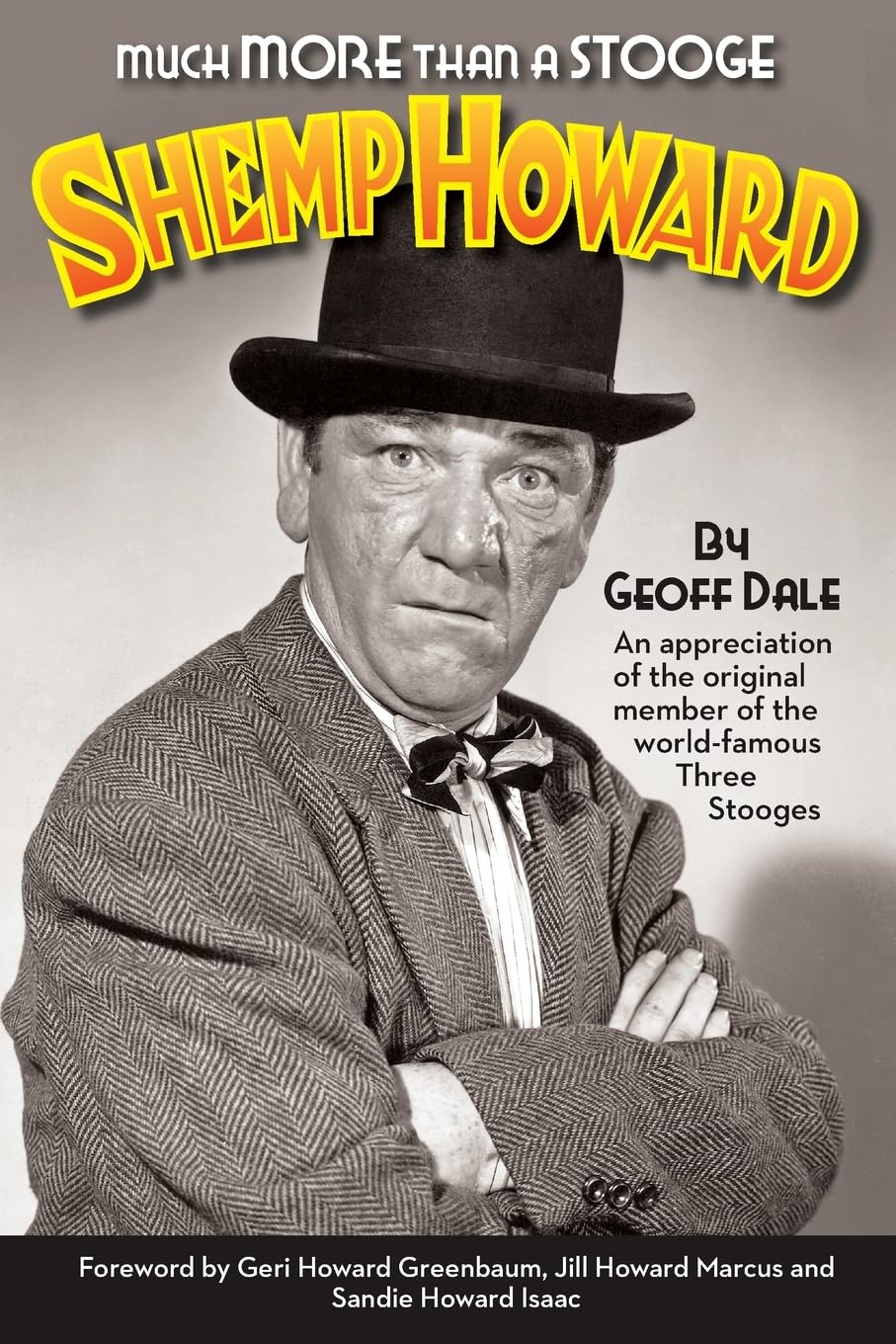 Much More Than A Stooge: Shemp Howard cover